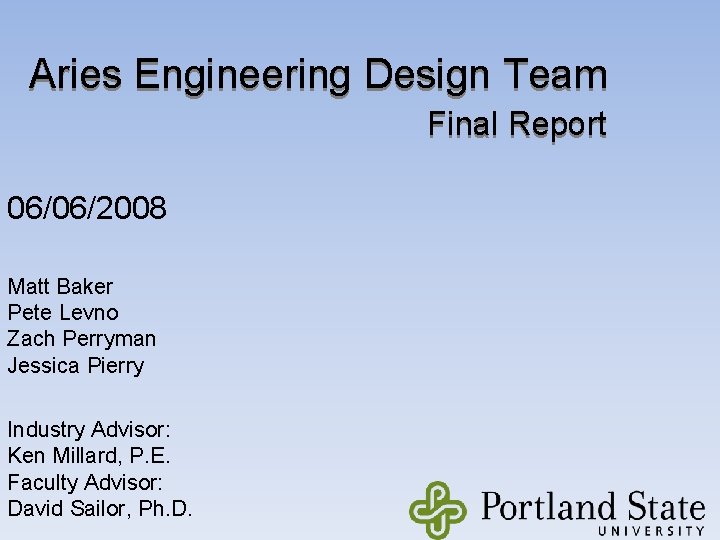 Aries Engineering Design Team Final Report 06062008 Matt