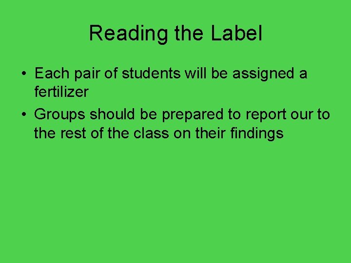 Soil Fertility Objective 1 Classify the nutrient requirements