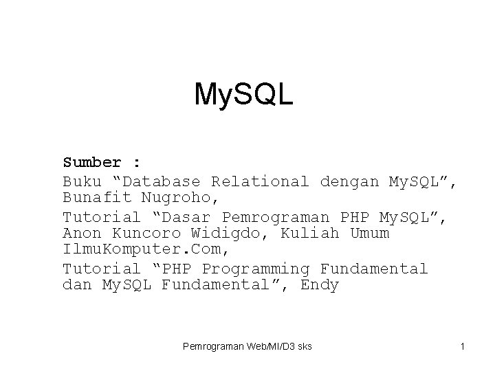 My SQL Sumber Buku Database Relational dengan My