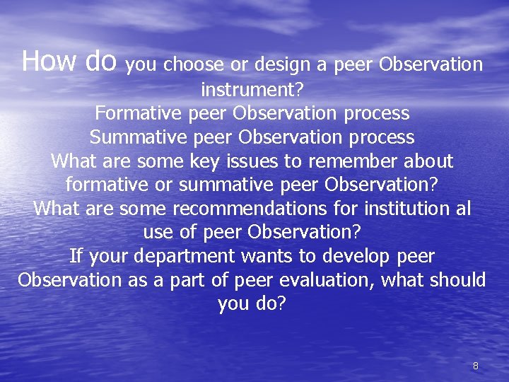 Presentation 1 Asalamalaikum 1 Peer Observation Peer Evolution