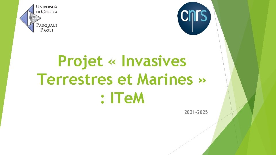 Projet Invasives Terrestres et Marines ITe M 2021