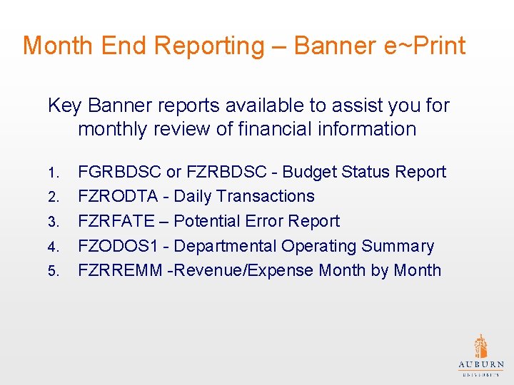 Monthly Financial Reporting Overview Financial Guidance Establish internal