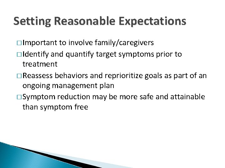 Pharmaceutical Considerations in Managing Challenging Behaviors Susan ...