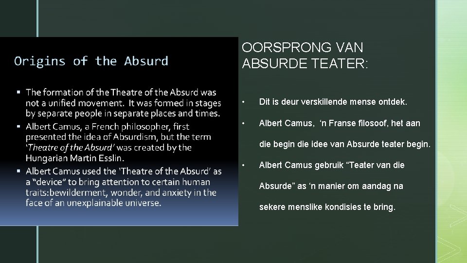 z GRAAD 12 ABSURD THEATRE z VOOR DIE