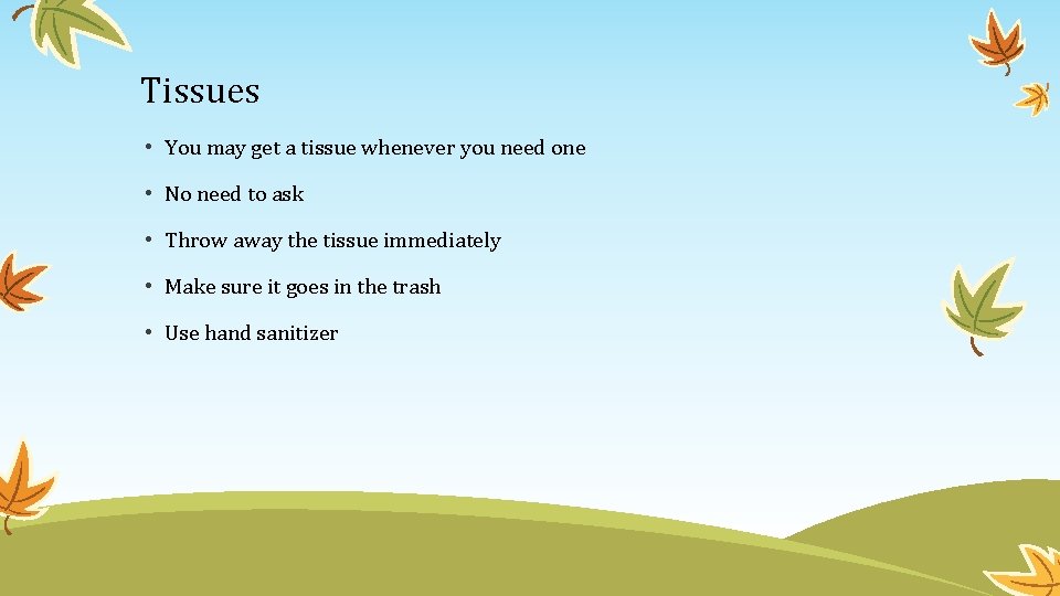 First Day of School Miss Lebers Classroom Procedures