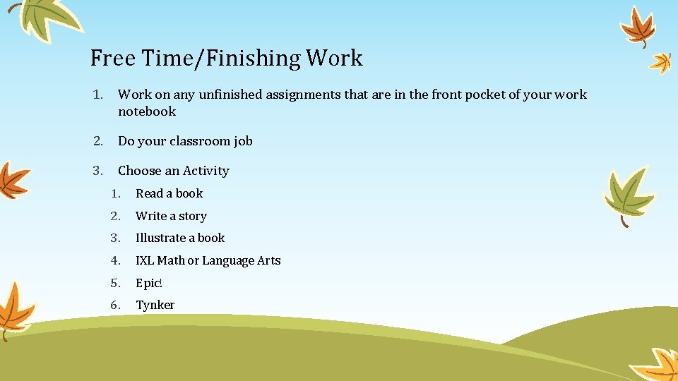 First Day of School Miss Lebers Classroom Procedures