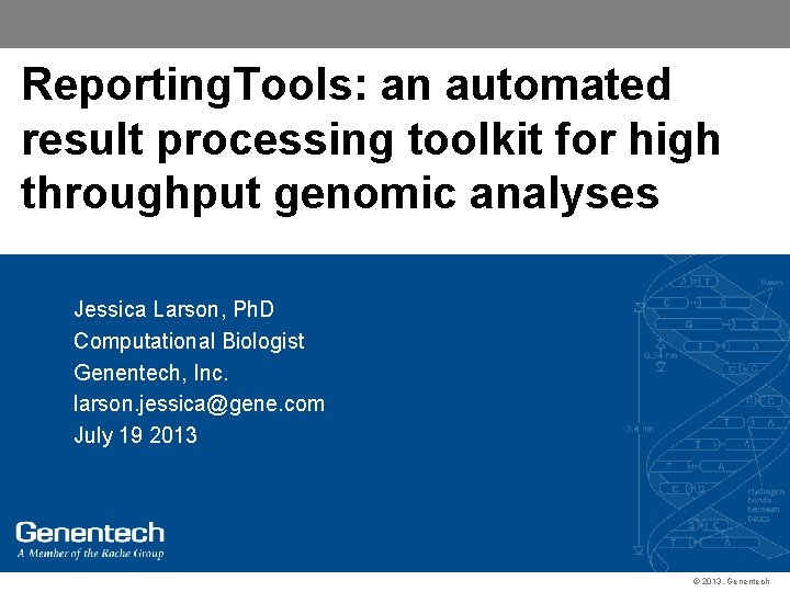 Reporting Tools an automated result processing toolkit for