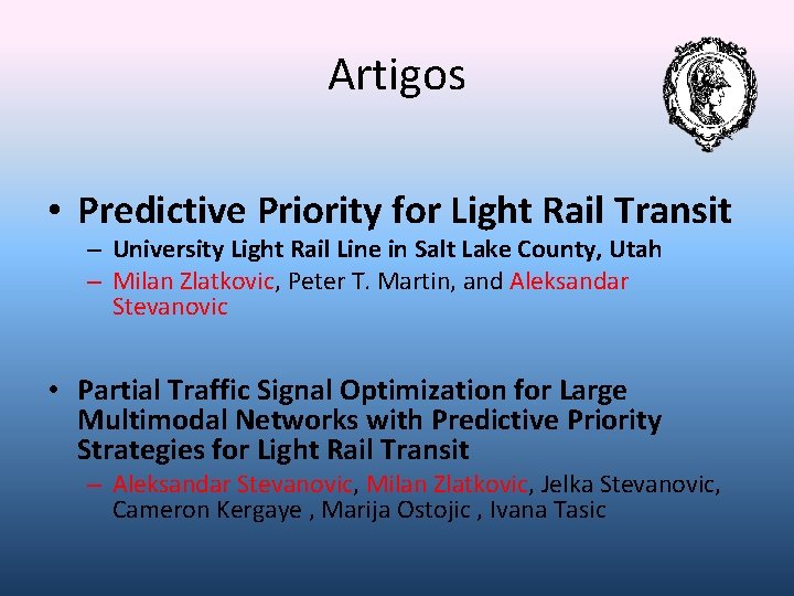 Predictive Priority for Light Rail Transit University Light