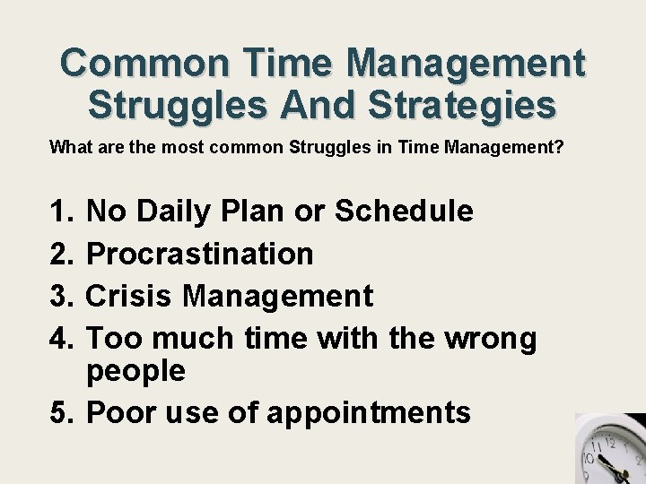 MASTERING YOUR TIME AND TAKING CONTROL Tino Peabody