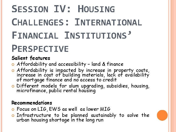 CONFERENCE ON HOUSING AN ENGINE FOR INCLUSIVE GROWTH
