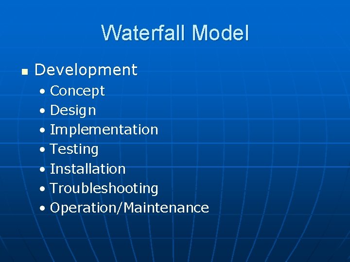 Waterfall Prototyping and Spiral Models Heather Sullivan Waterfall