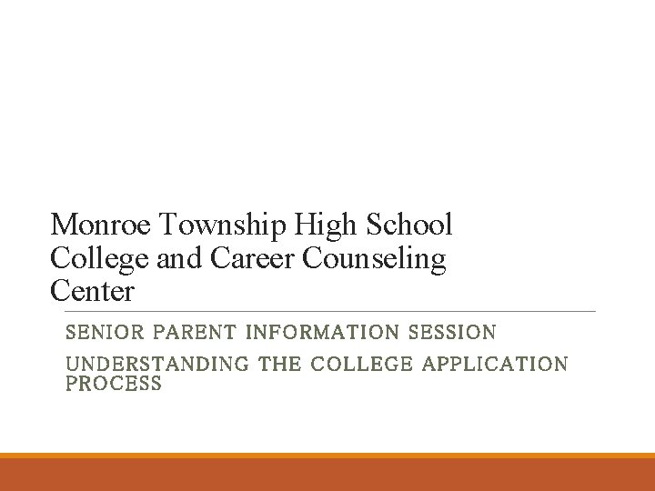 Monroe Township High School College and Career Counseling
