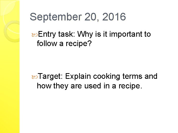 September 20 2016 Entry task Why is it