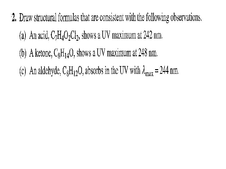 Table V Rules of Diene Absorption Base value