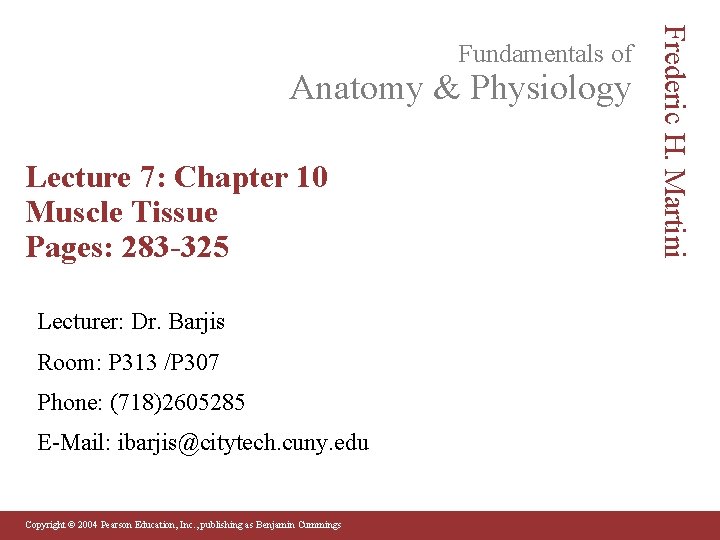 Anatomy Physiology Lecture 7 Chapter 10 Muscle Tissue