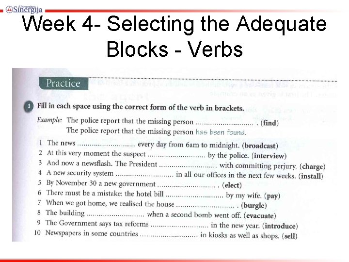 Week 4 Selecting the Adequate Blocks Verbs The