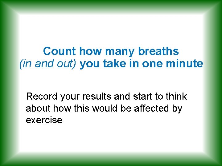 Fitness and breathing 15122021 Complete your starter sheet