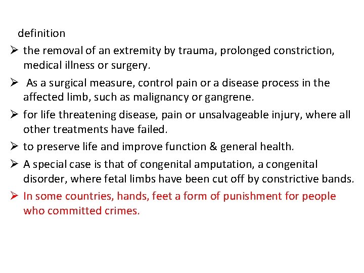 Limb amputation by Tamiru DMPT march 2020 definition