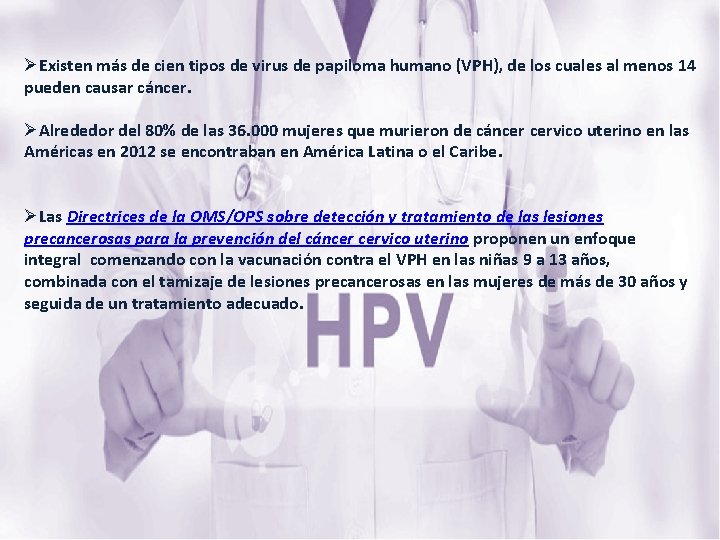 La prueba de vph como examen primario para