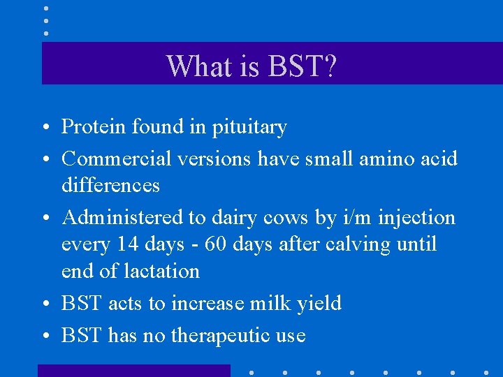 Risk Assessment Bovine Somatotrophin BST Case Study Jim