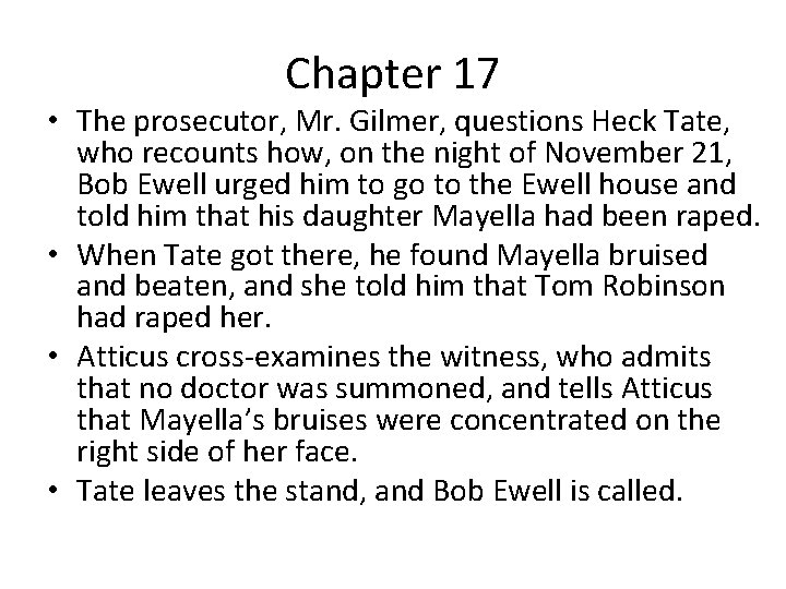 Chapter 17 The prosecutor Mr Gilmer questions Heck