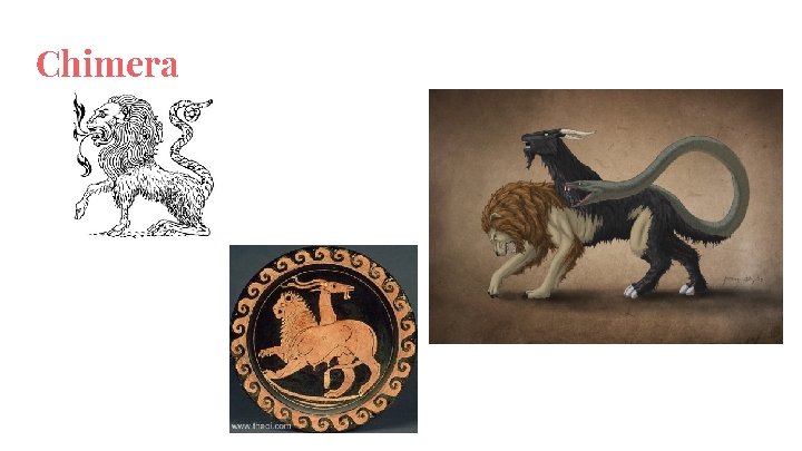 Chimera Catherine Caldwell and Kalli Burton MythologyOrigin of