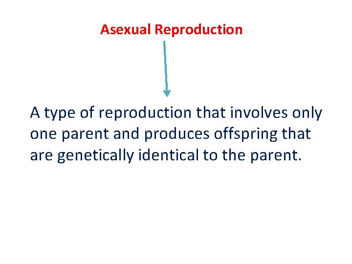 HOW DO ORGANISMS REPRODUCE Let us understand how