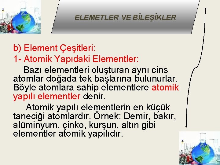 ELEMETLER VE BLEKLER ELEMENTLER VE SEMBOLLER ELEMETLER VE
