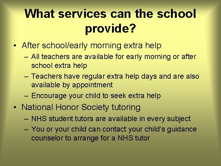 School andor Community Resources What is best for