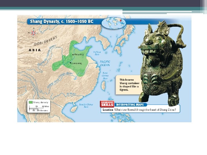 Ancient China Chapter 6 Lesson 1 Geography and