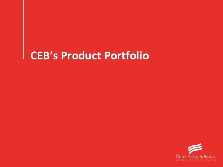 DOING BUSINESS IN USA WITH CZECH EXPORT BANK