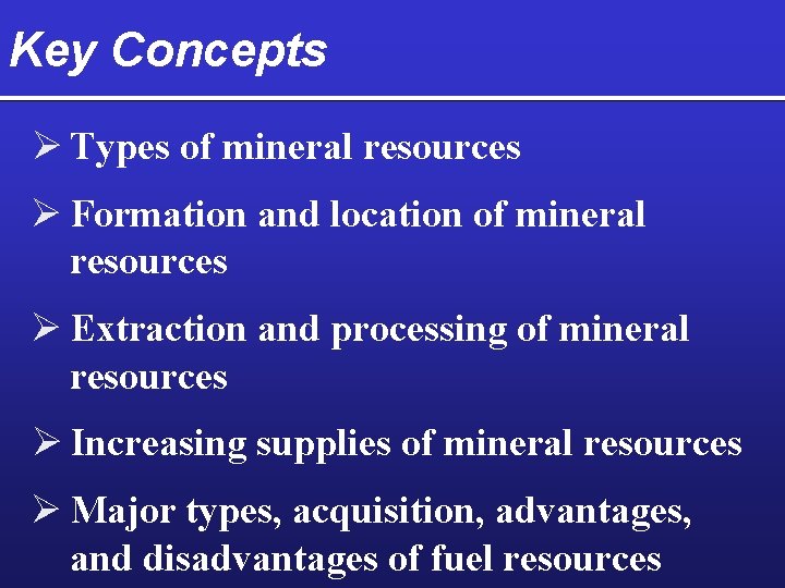 Geologic Resources Nonrenewable Mineral and Energy Resources G