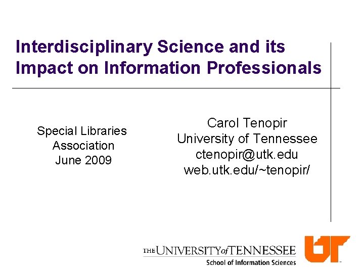 Interdisciplinary Science and its Impact on Information Professionals