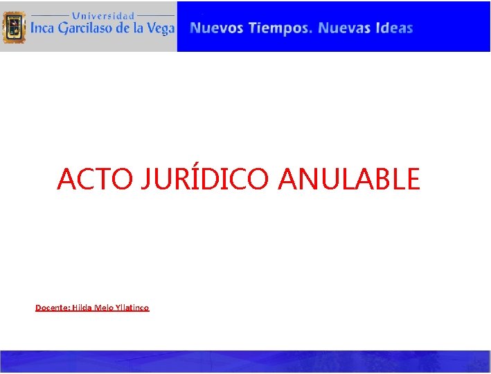 ACTO JURIDICO ANULABLE S ACTO JURDICO ANULABLE Docente