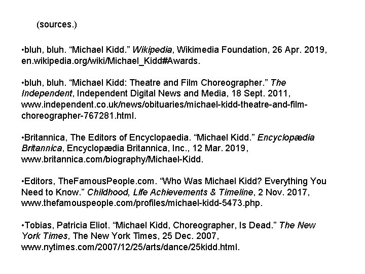 Michael Kidd Kidd was born August 12 1915