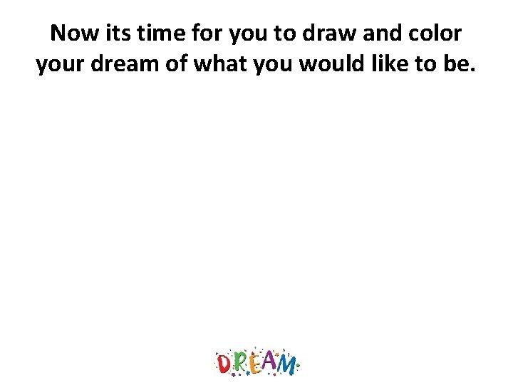 Dream Coloring Book Color Your Dreams and Then