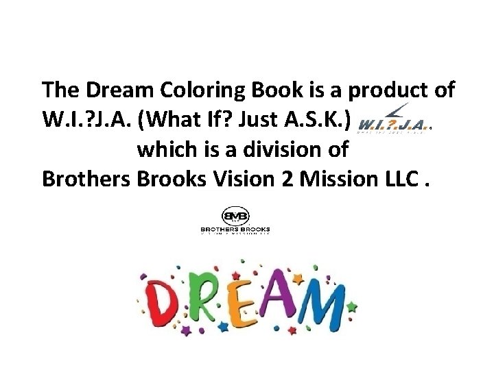 Dream Coloring Book Color Your Dreams and Then