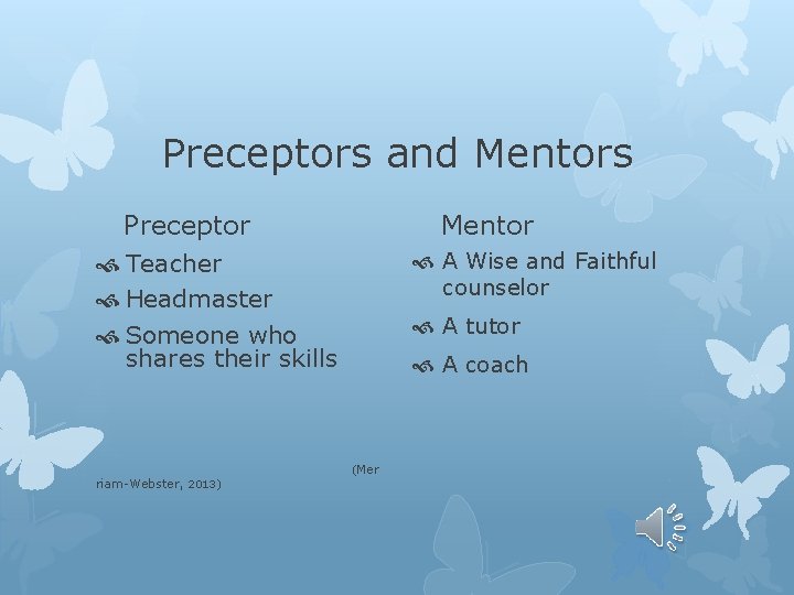 Mentoring in Nursing Kimberly Holden Nursing 450 Ferris