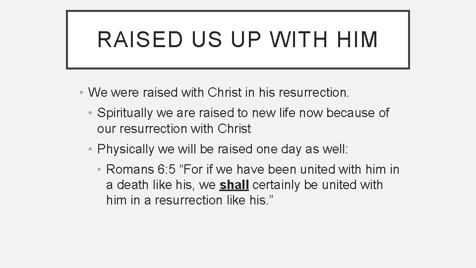 EPHESIANS 2 1 7 God Made Us Alive