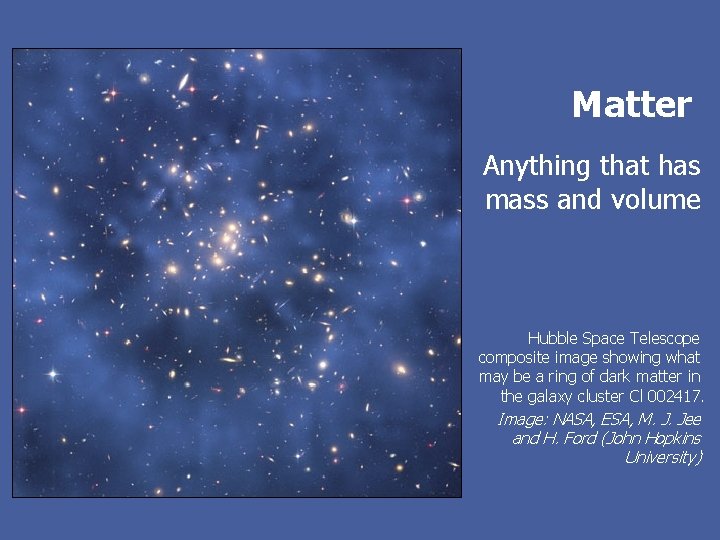 Unit 1 Measurement Module 1 Introduction The universe