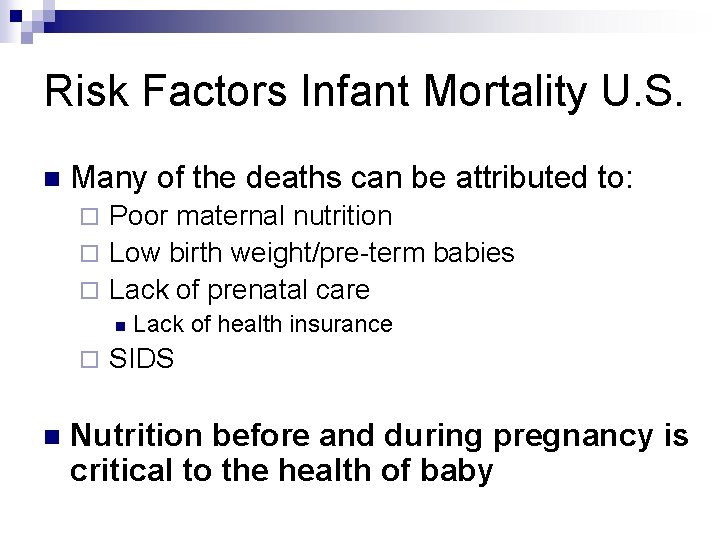 Nutrition During Pregnancy and Lactation Nutrition for Infants