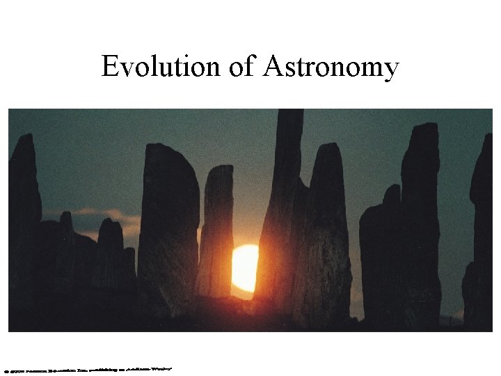 Evolution of Astronomy Part 1 What did ancient