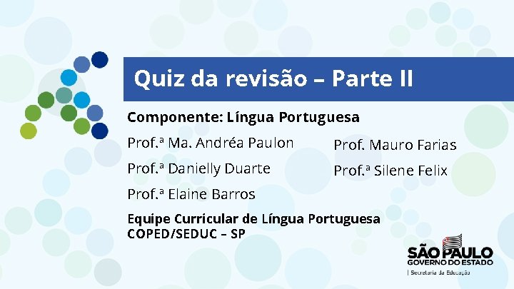 Quiz da reviso Parte II Componente Lngua Portuguesa