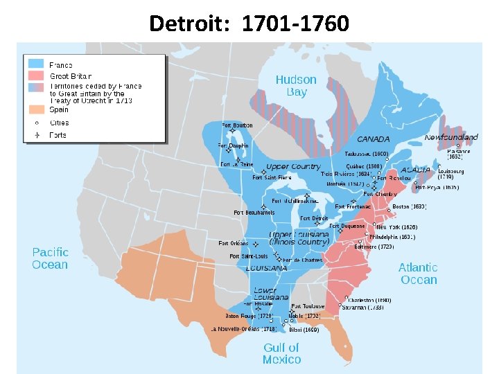 Detroit The Early Years The French Years 1701