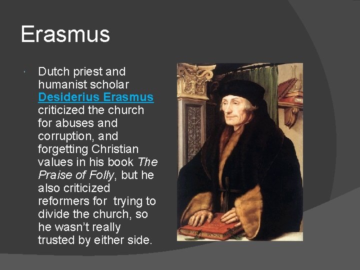 Trouble for the Catholic Church THE REFORMATION The