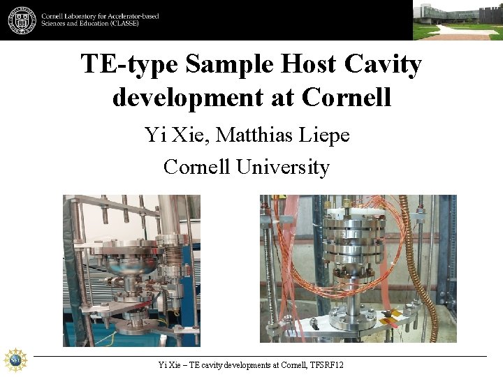 TEtype Sample Host Cavity development at Cornell Yi
