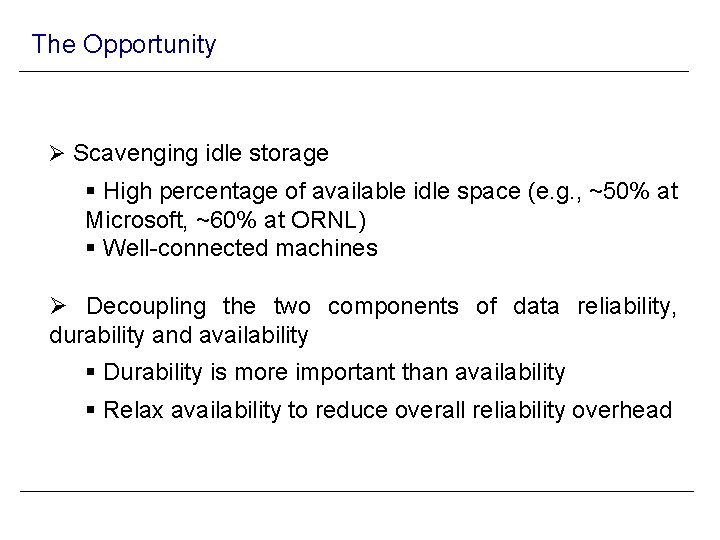 Exploring Data Reliability Tradeoffs in Replicated Storage Systems