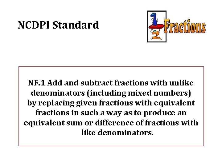 Number and Operations Fractions Instructional PPT Lesson 1