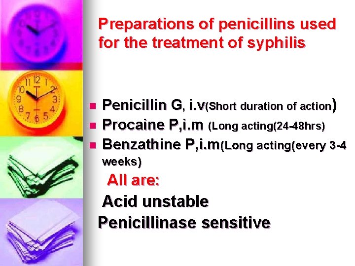 DRUGS USED FOR THE TREATMENT OF SYPHILIS GONORRHEA