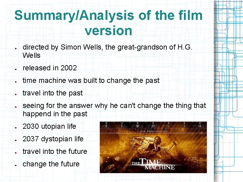 The Time Machine structure Facts about the writer